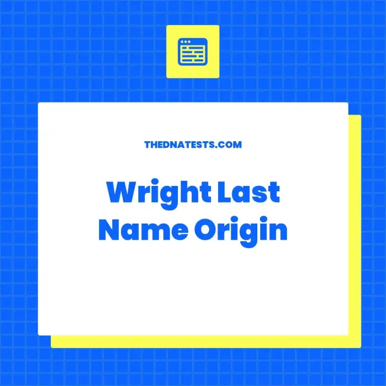 Wright Last Name Origin - Meaning, History and Popularity