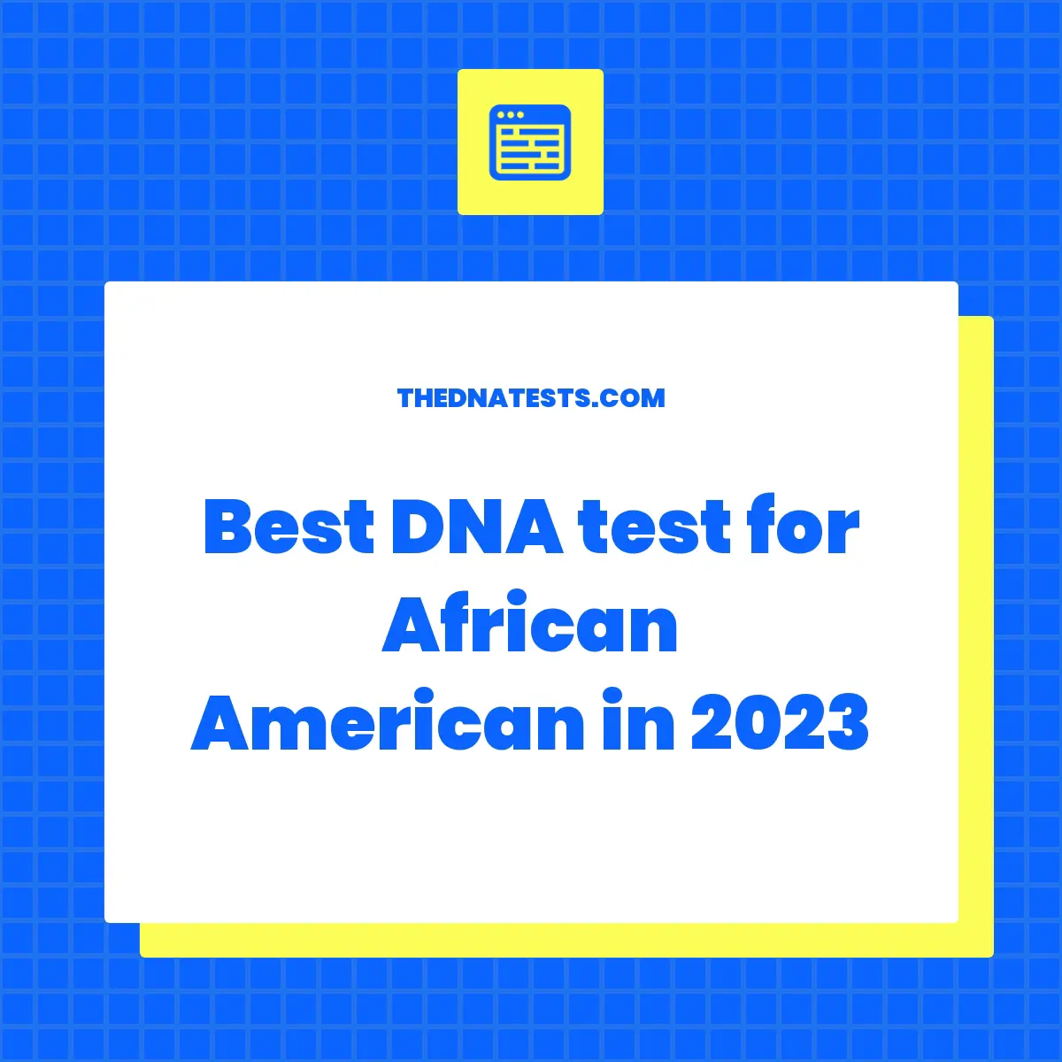 Best DNA test for African American in 2023