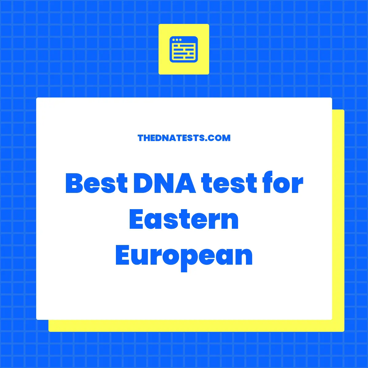 Best DNA test for Eastern European
