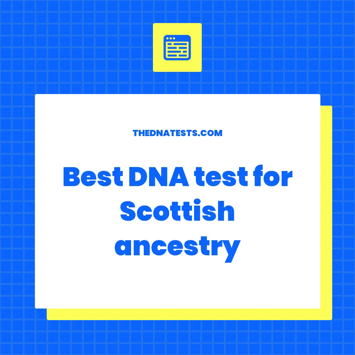 Best DNA test for Scottish ancestry