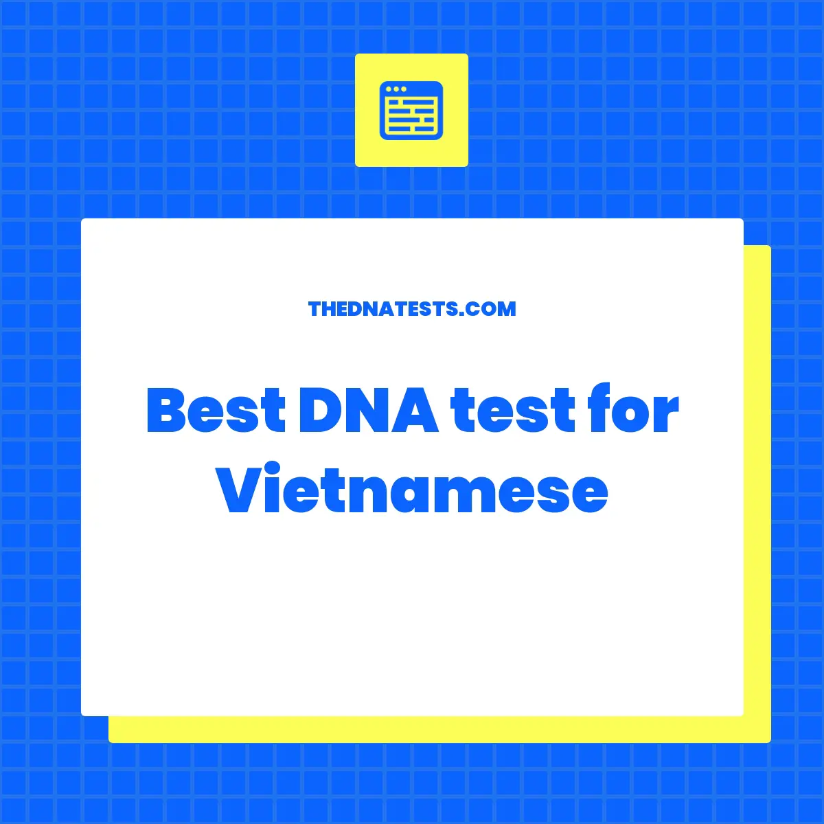 Best DNA test for Vietnamese